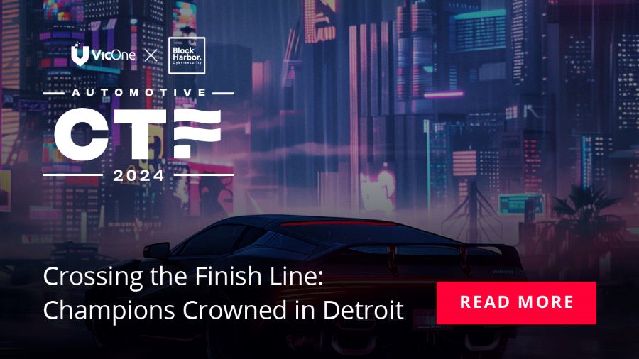 Crossing the Finish Line: Automotive CTF 2024 Champions Crowned in Detroit - VicOne