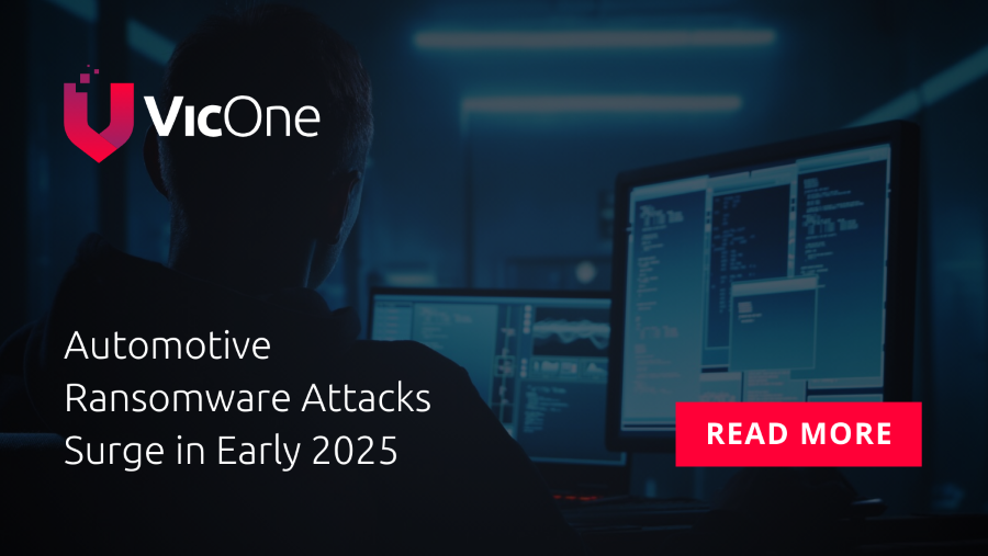 Spate of Ransomware Attacks Targets Automotive Industry in Early 2025 - VicOne